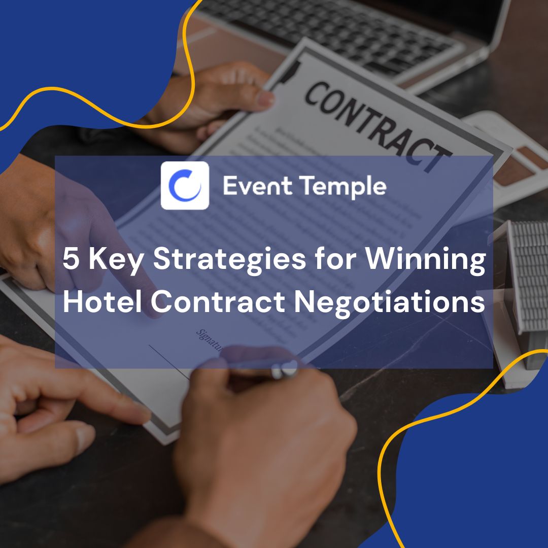 5 Key Strategies for Winning Hotel Contract Negotiations - Event Temple